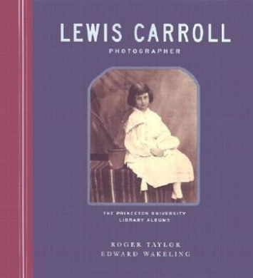 Lewis Carroll, Photographer, Roger Wakeling Taylor - Shop Online for ...
