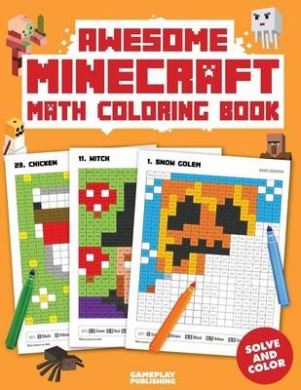 Awesome Minecraft Math Coloring Book, Gameplay Publishing Minecraft ...