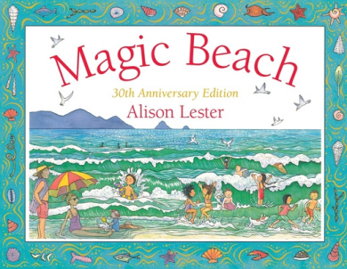 Magic Beach 30th Anniversary Edition, Alison Lester - Shop Online for ...