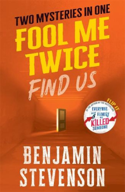 Fool Me Twice, Benjamin Stevenson - Shop Online for Books in the United ...