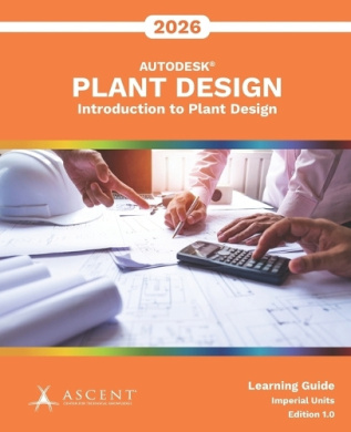 Introduction to Plant Design 2026 (Imperial Units), Ascent - Center for ...